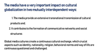 Contemporary World - GLOBAL MEDIA CULTURES.pptx