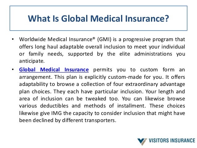What is Global Medical Insurance?