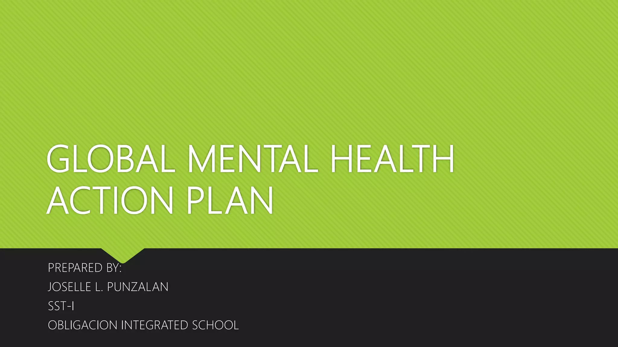 Global mental health action plan | PPTX