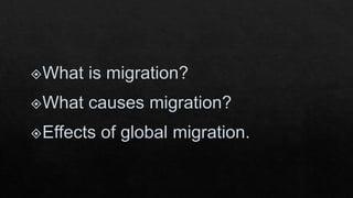 GLOBAL MIGRATION Reference.pptx