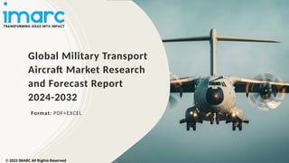Military Transport Aircraft Market PPT: Growth, Outlook, Demand, Keyplayer Analysis and ...