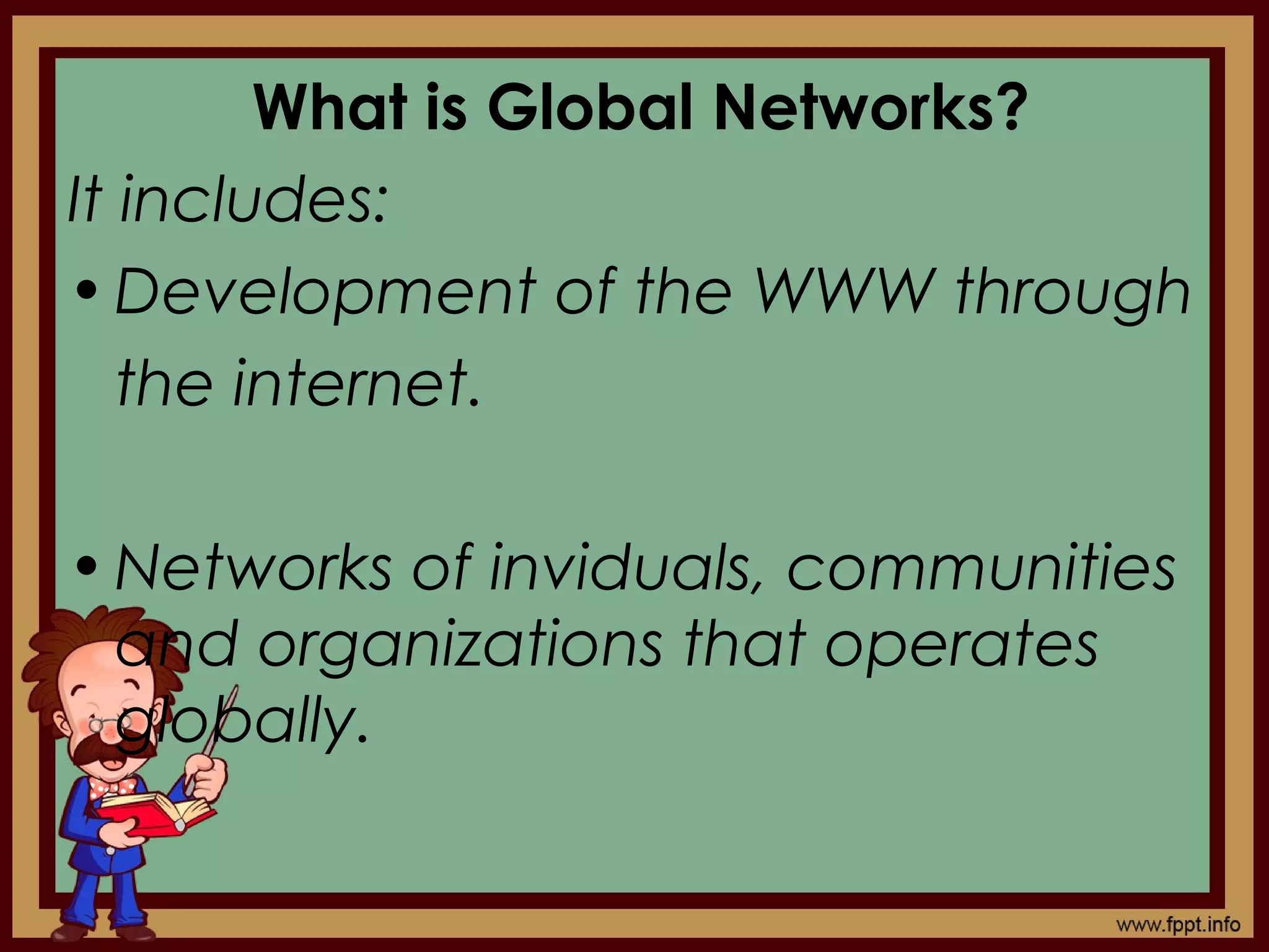 Global networks | PPT