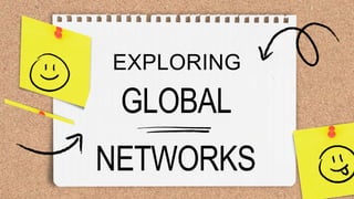 global Networks.pptx | Environment | Science
