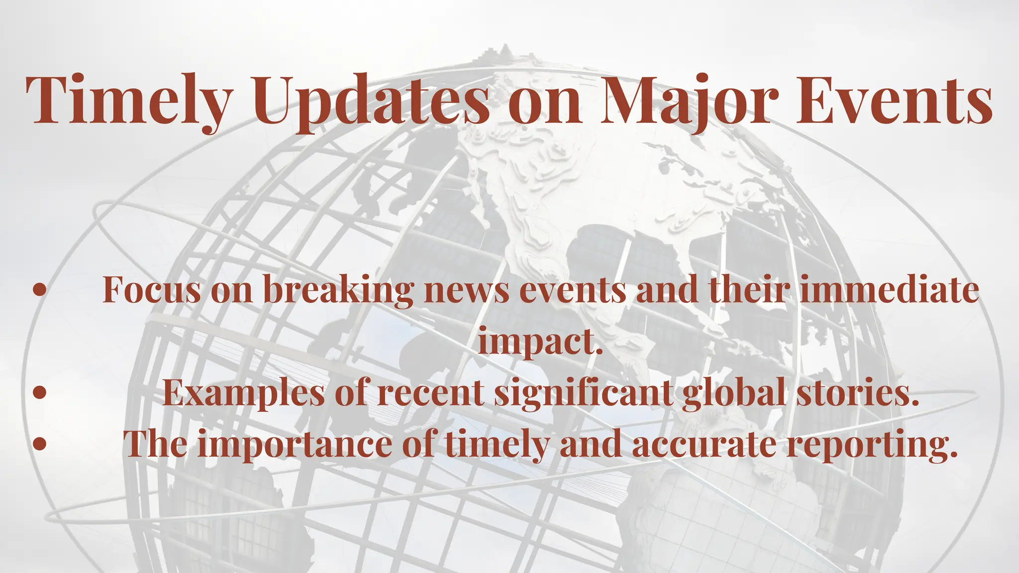 Your Source for Comprehensive Global News: Hours of News | PPT