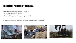 globální problémy, prezentace pptx česky | PPTX