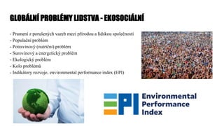 globální problémy, prezentace pptx česky | PPTX