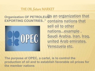 Global oil price presentation | PPTX