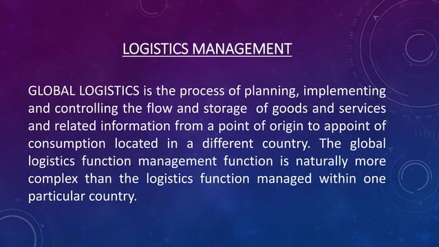 Global operations management | PPTX | Logistics | Business