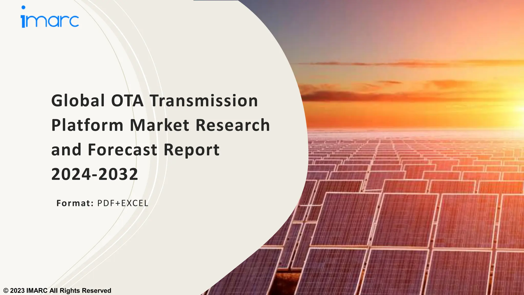 OTA Transmission Platform Market PPT: Growth, Outlook, Demand, Keyplayer Analysis and ...