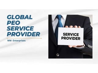 Global PEO Services - MM Enterprises.pptx