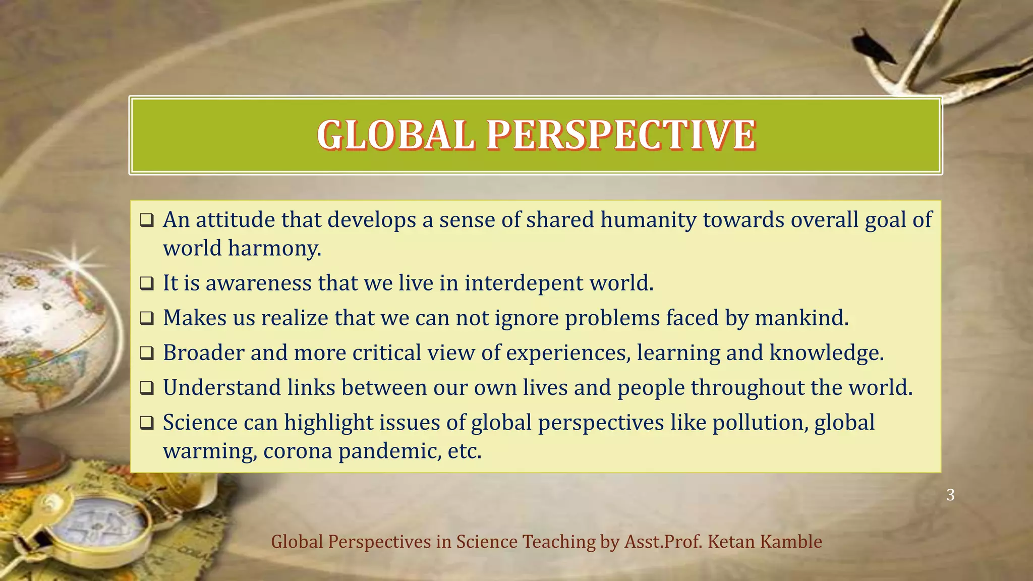 Global perspective in science teaching | PPTX