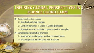 Global perspective in science teaching | PPTX