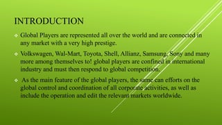 Global players in international business | PPTX