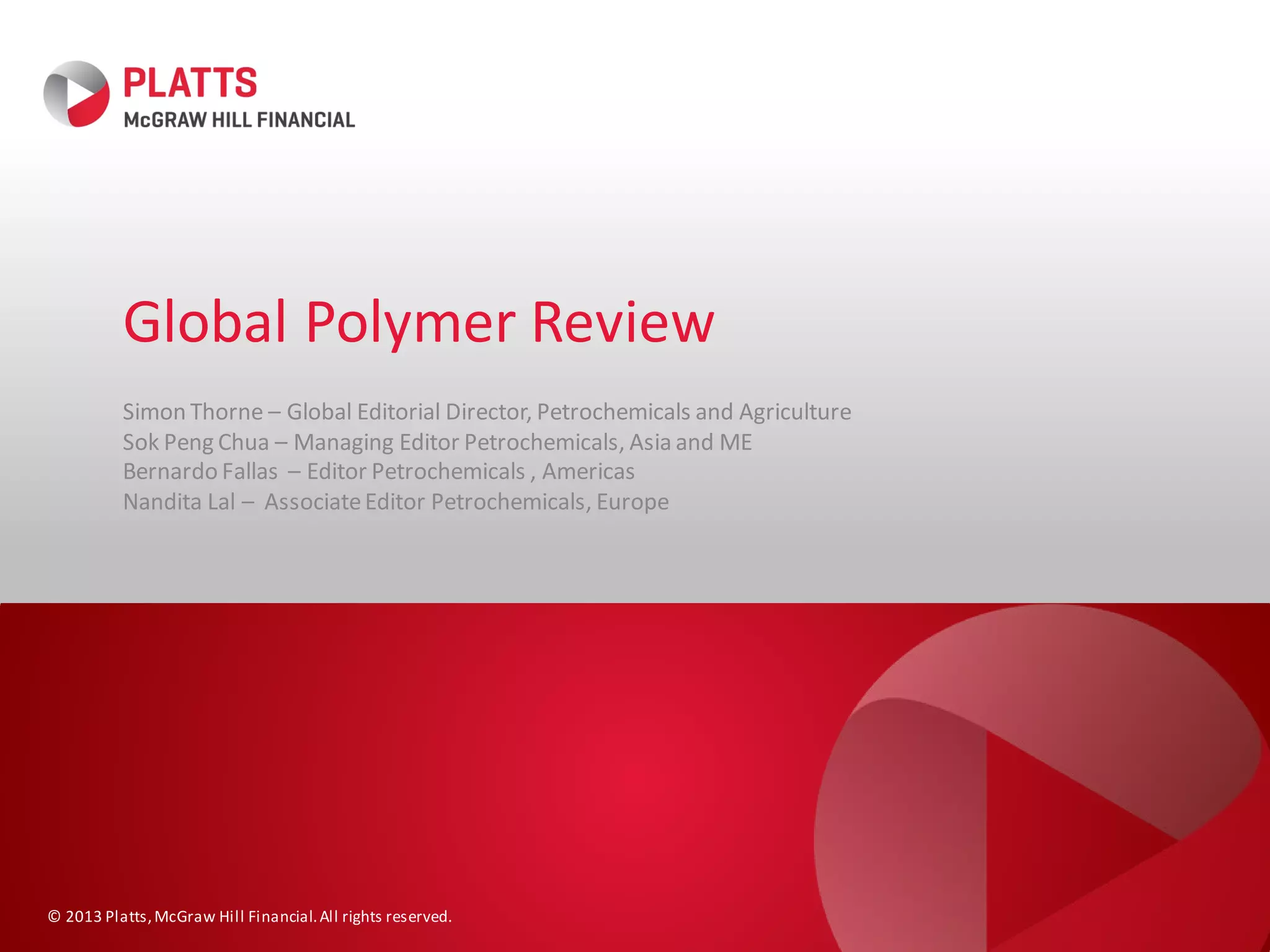 Platts Petrochemicals - Global polymer review 2013 | PPT