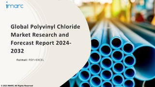 Polyvinyl Chloride Market PPT: Growth, Outlook, Demand, Keyplayer ...