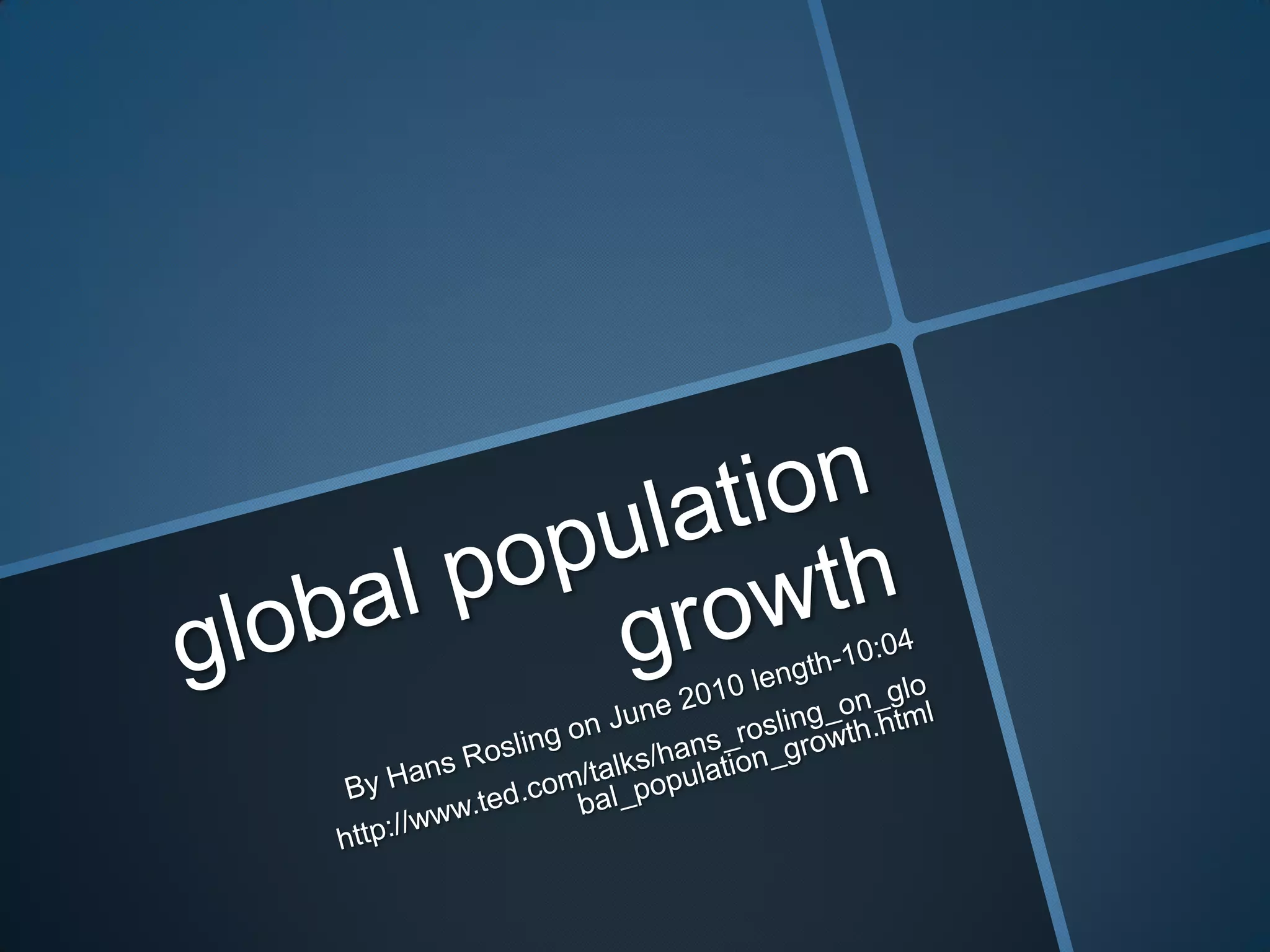 Global population growth | PPT