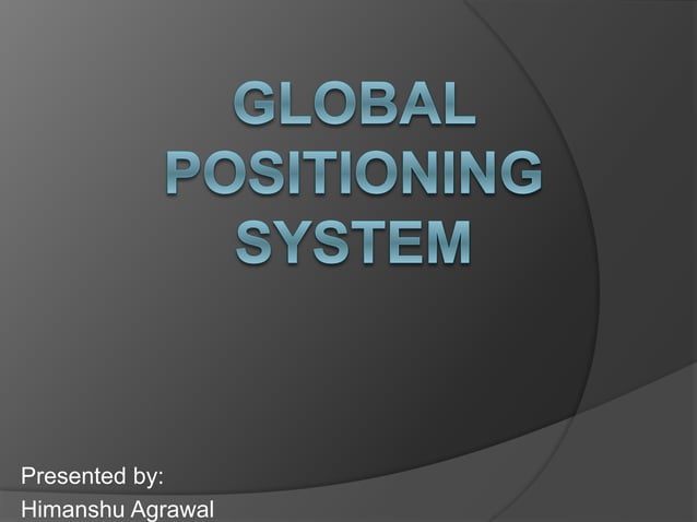 Global Positioning System | PPTX
