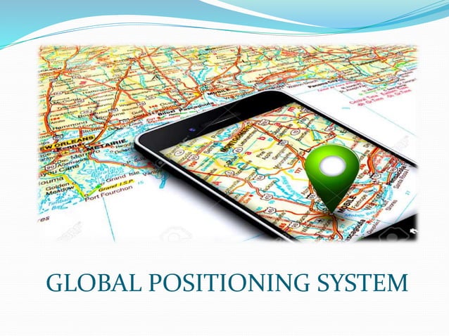 Global positioning system (GPS) | PPTX