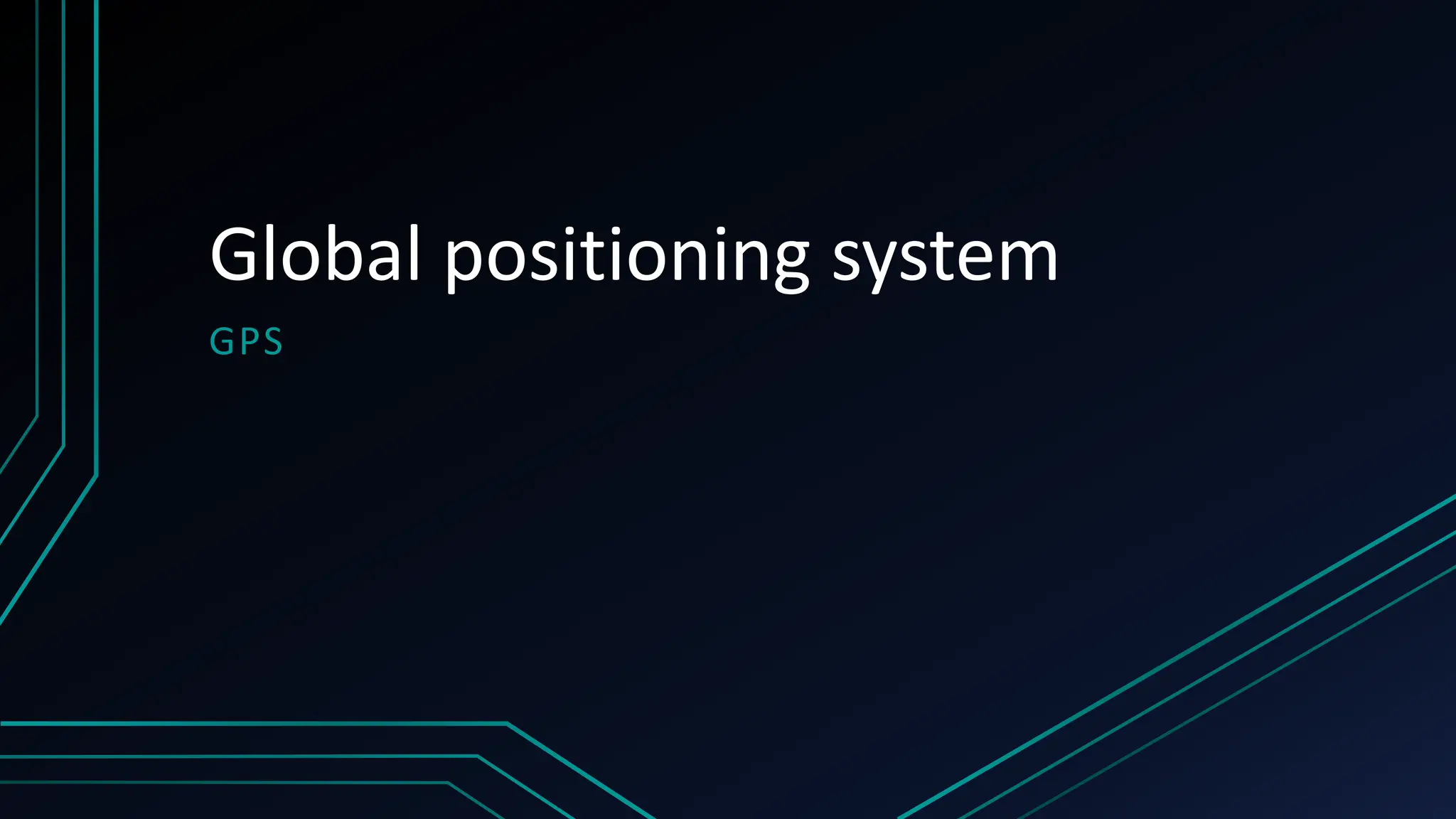 Global positioning system ppt finale.pptx