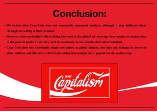 Global presence: Coca-Cola. | PPT