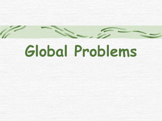 Global problems | PPT