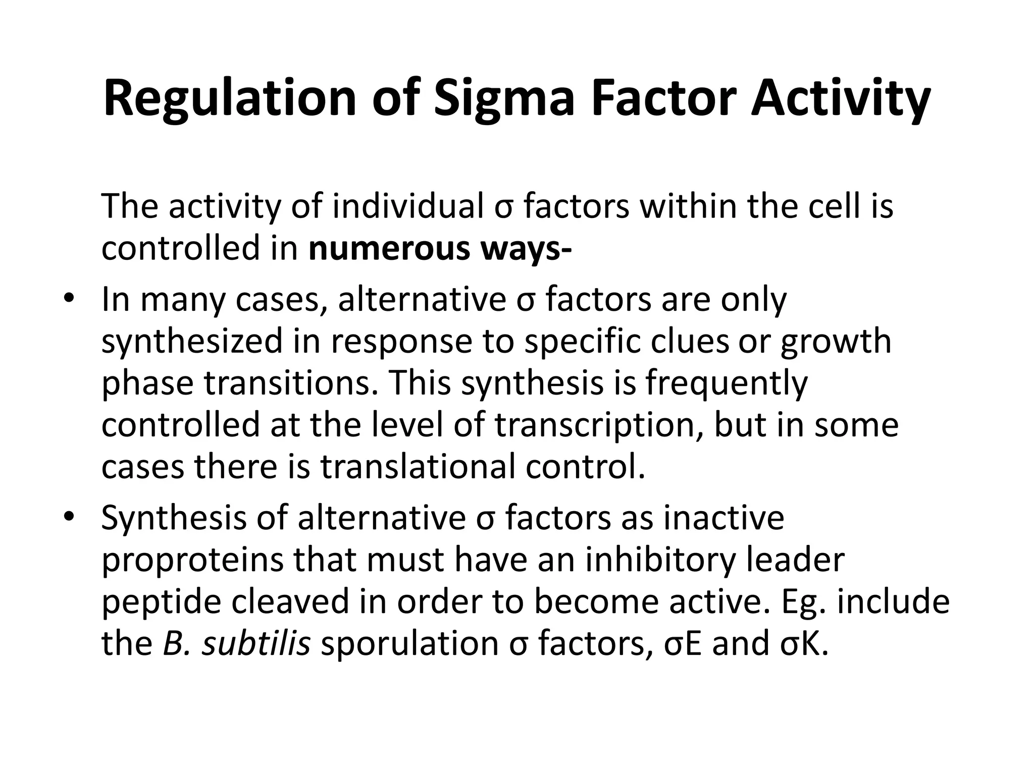 Global regulation and differentiation by sigma factor.pptx