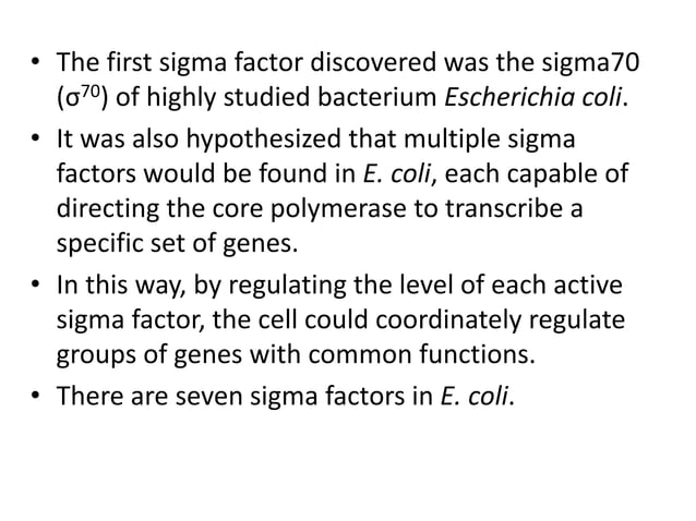 Global regulation and differentiation by sigma factor.pptx | Genetics ...