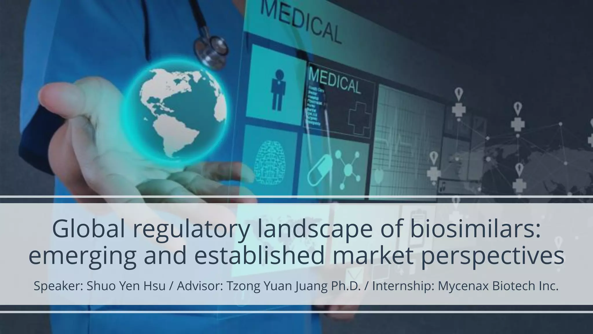 Global regulatory landscape of biosimilars | PDF