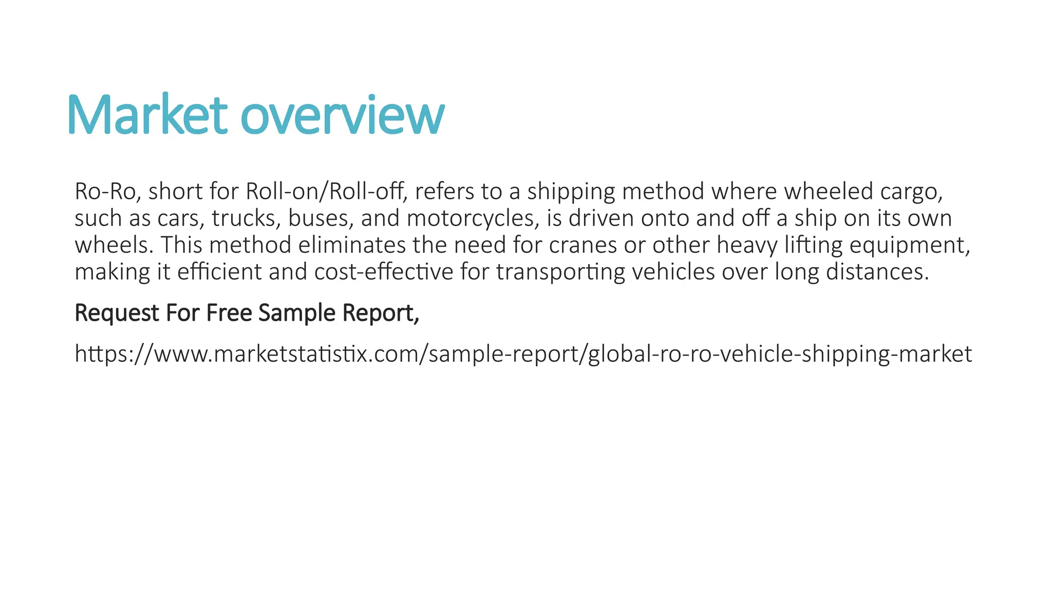 Global Ro-Ro Vehicle Shipping Market.pptx
