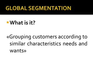 Global segmentation | PPT
