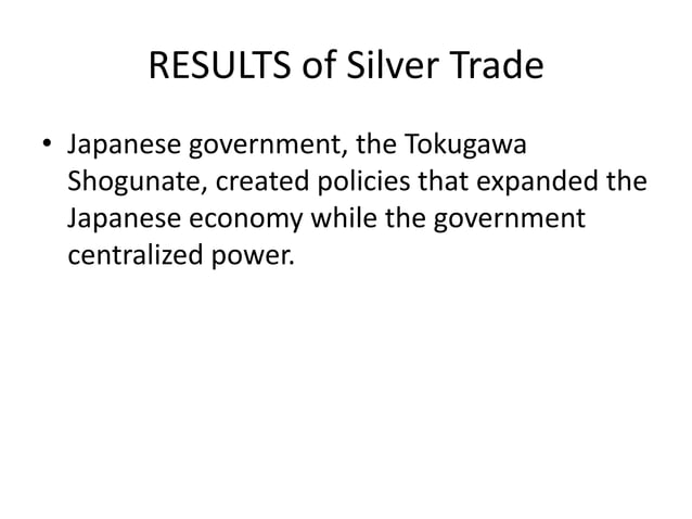 Global Silver Trade 1450-1750 | PPTX