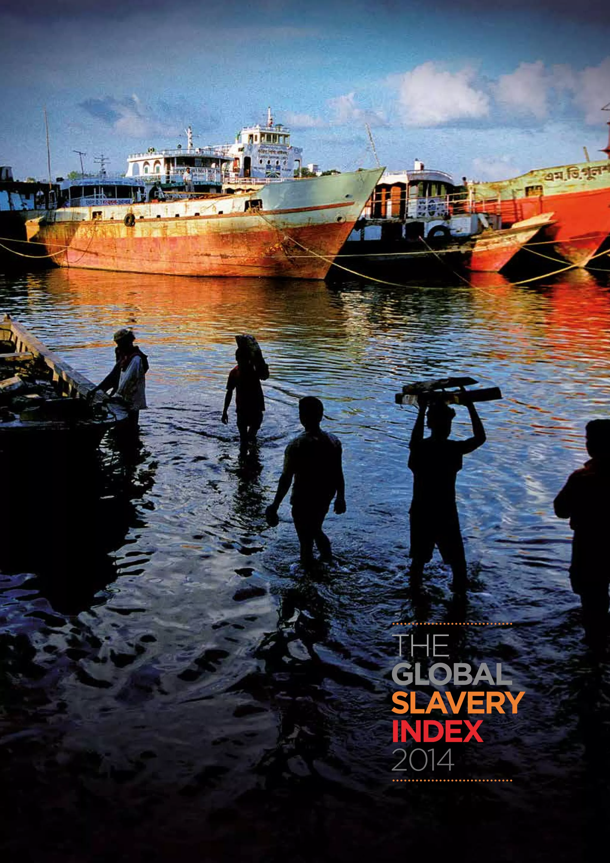 Walk Free Foundation: Global Slavery Index 2014 | PDF