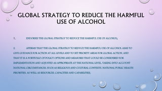 Global strategy to reduce harmful use of alcohol.pptx