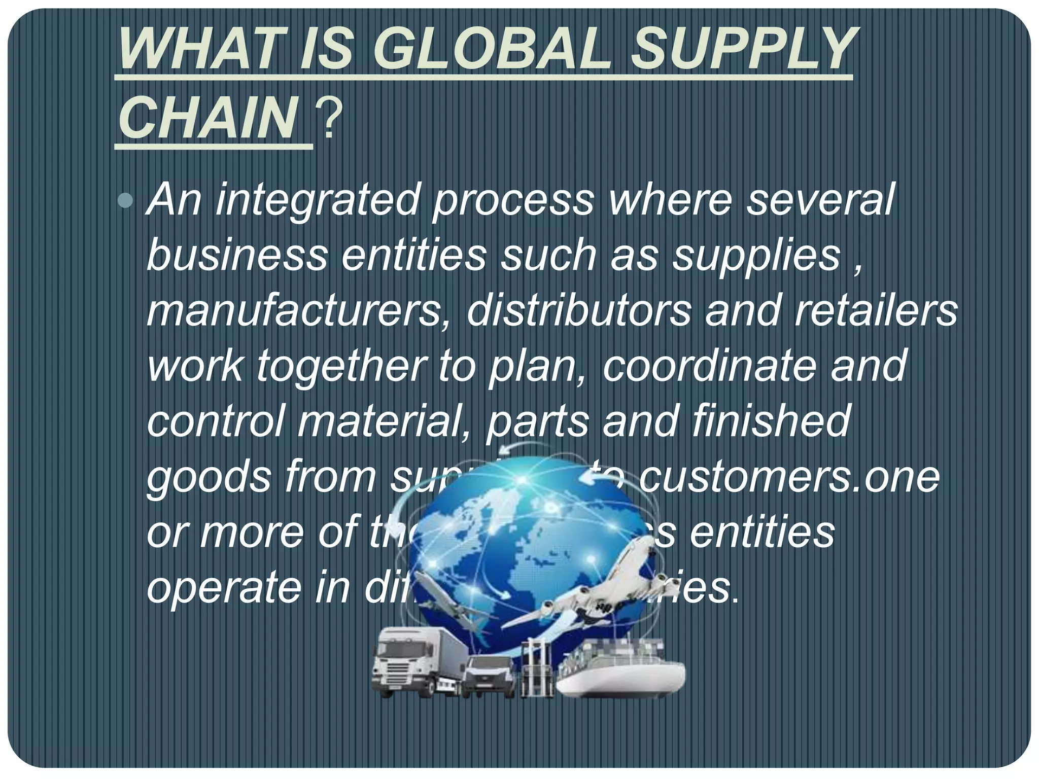 Global supply chain | PPTX