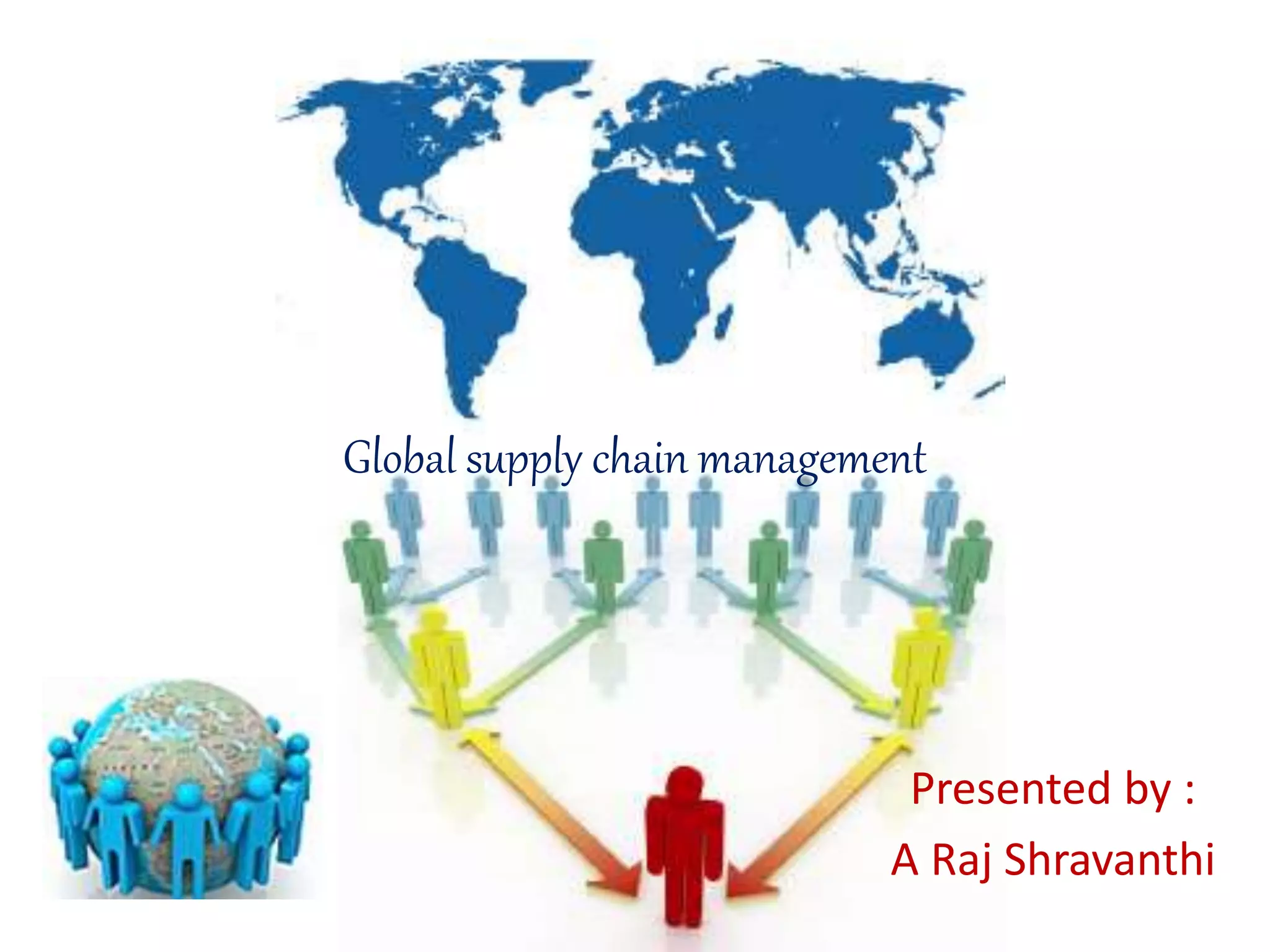 Global supply chain management | PPTX