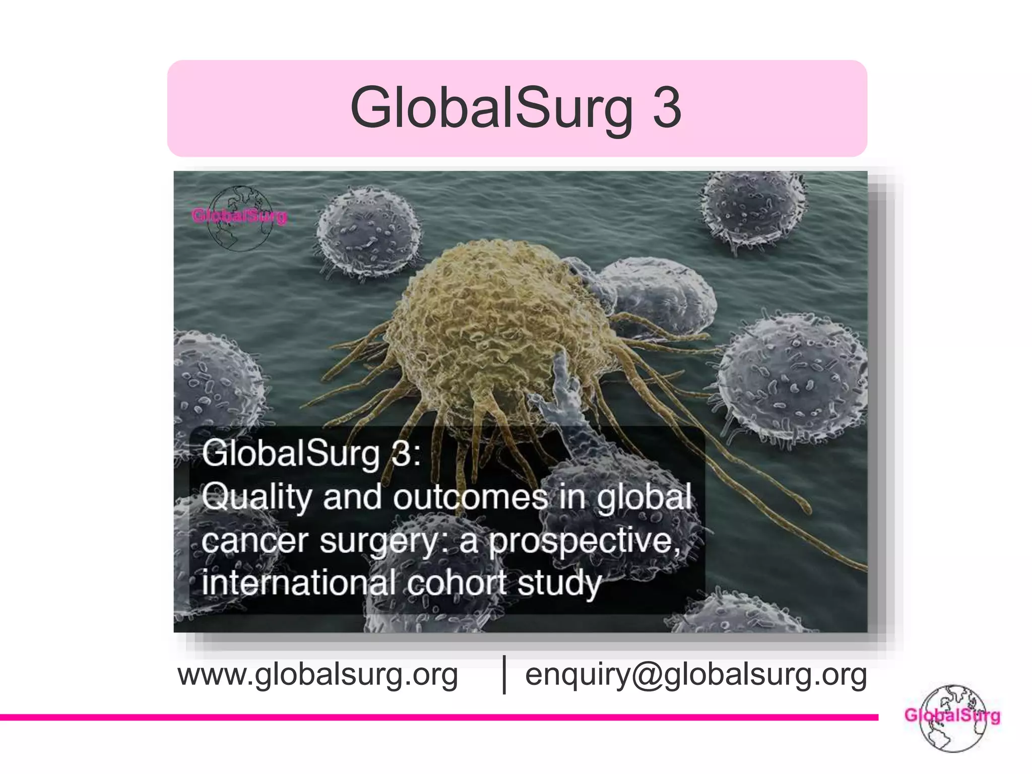 GlobalSurg global surgery research collaboration - GASOC presentation ...