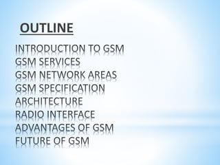 Global system for mobile communication | PPTX