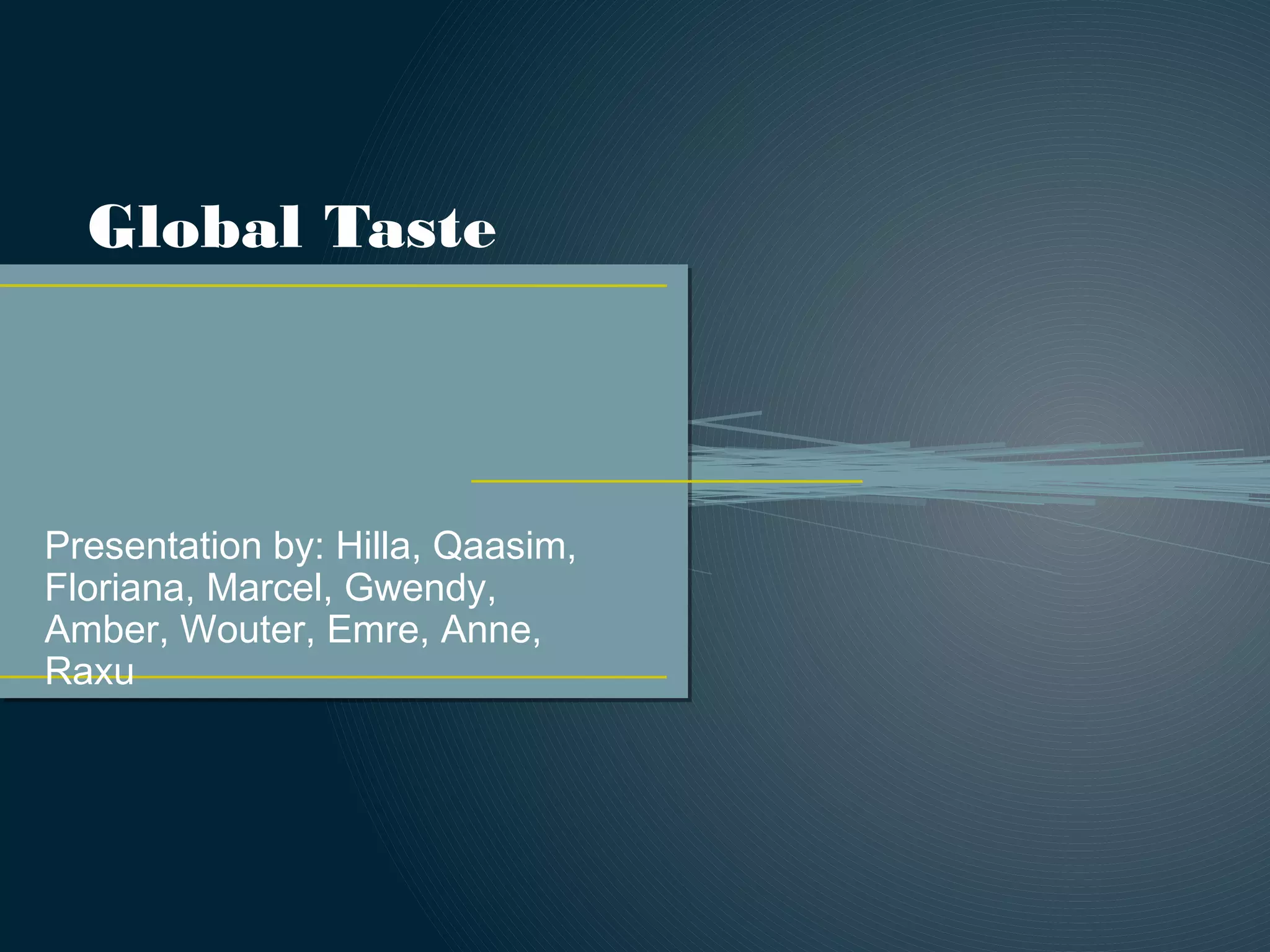 Global taste total presentation on powerpoint | ODP