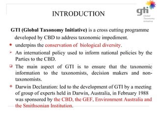 Global taxonomy initiative ppt | PPT