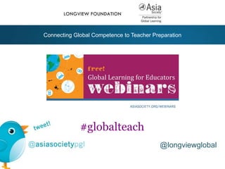 Connecting Global Competence to Teacher Preparation | PPTX