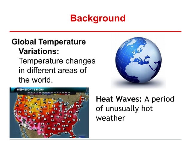 Global temperature variations and heat waves | PPT