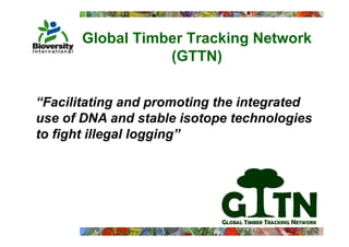 Global Timber Tracking Network | PDF