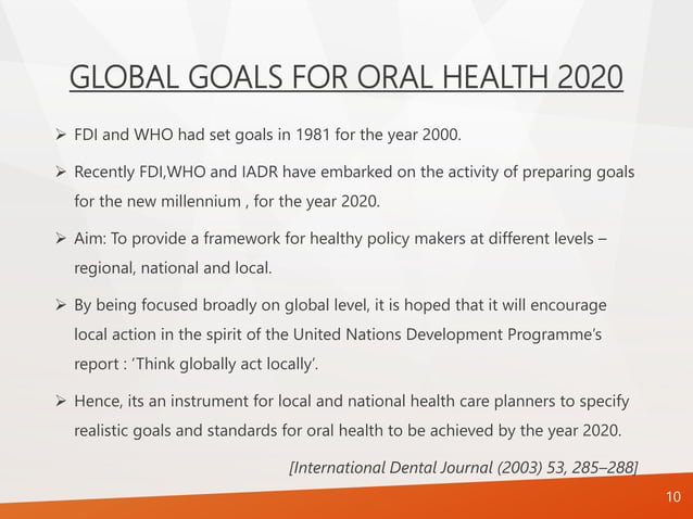 Global trends in oral diseases with emphasis on 1 | PPTX | Dental ...