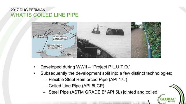 Global Tubing: 2017 DUG Permian - Coiled Line Pipe | PPTX | Commodities ...