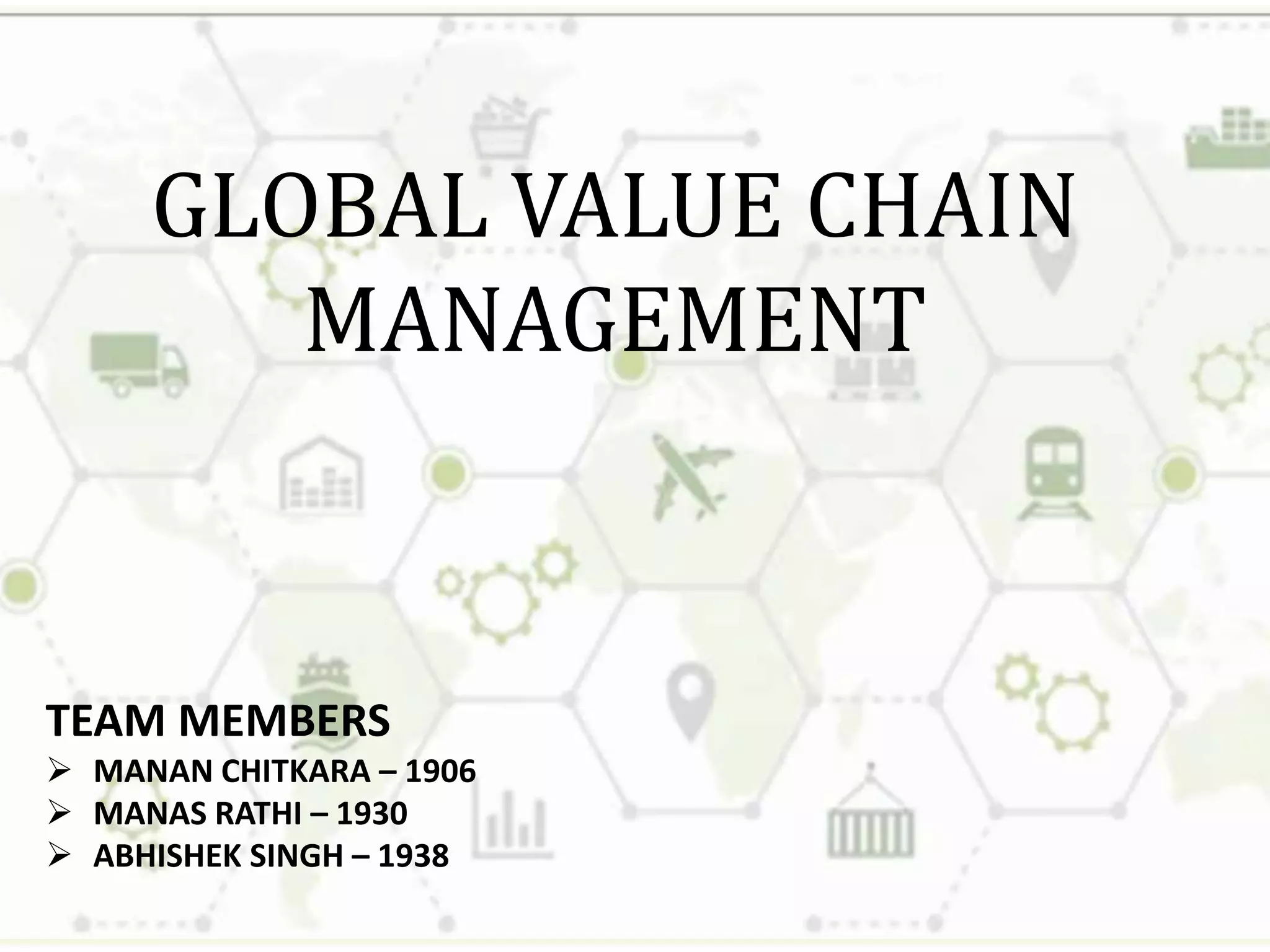 Global value chain management | PPT
