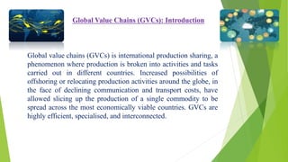 Global value chains (GVCs) and India | PPTX