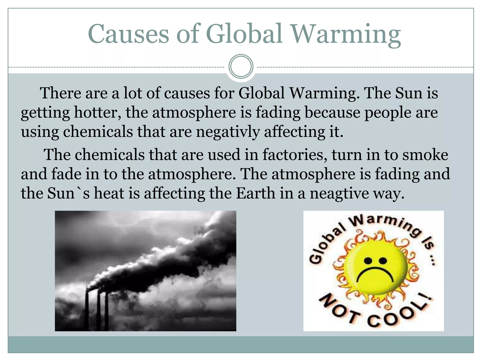 Global warming, presentatation made by Lāsma Akote | PPT