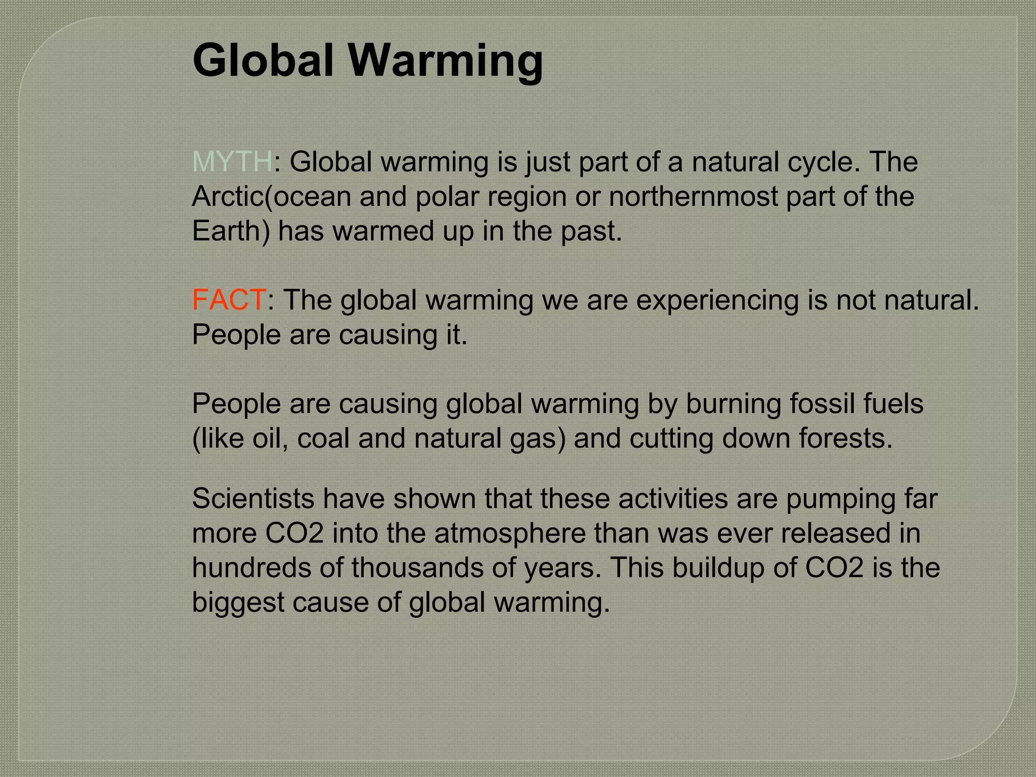 Global warming: Fact or Fiction | PPTX