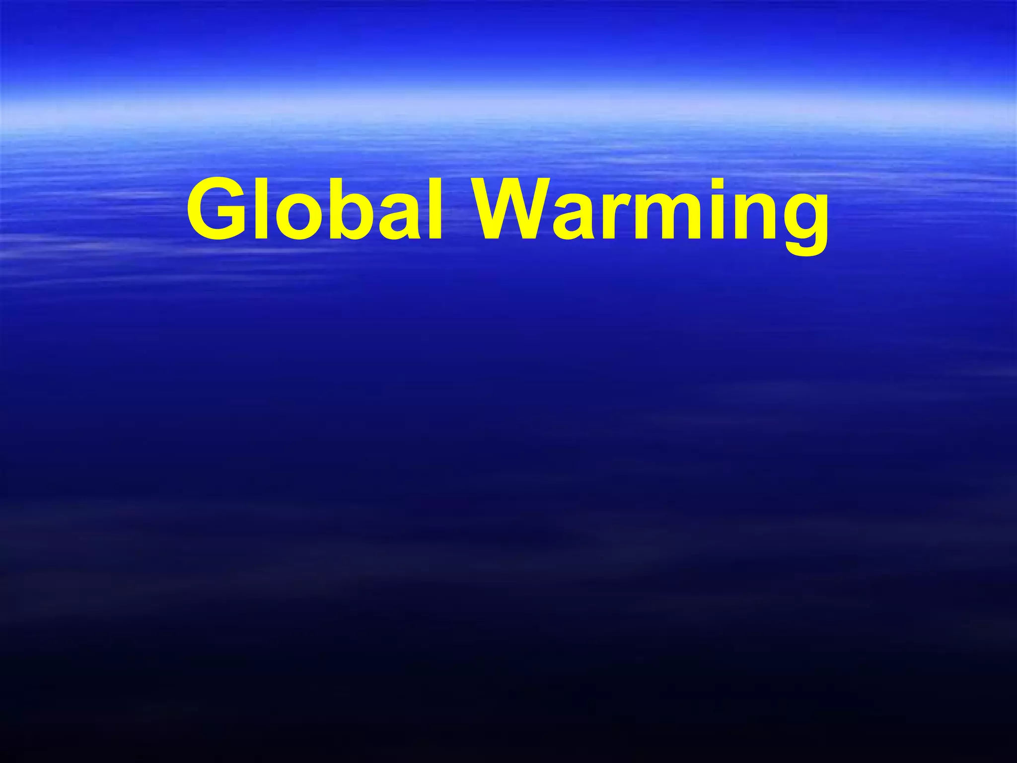 Global warming | PPT