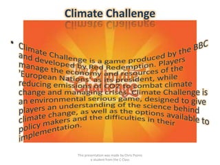 Global warming games | PPTX | Video Game Genres | Video Gaming